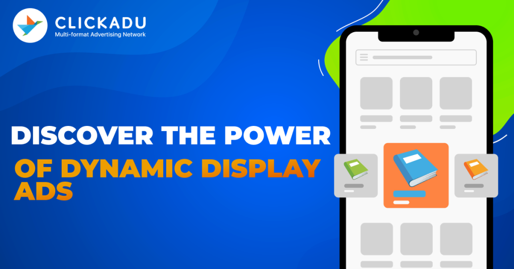 Dynamic Display Ads: How Personalized Advertising Boosts CR