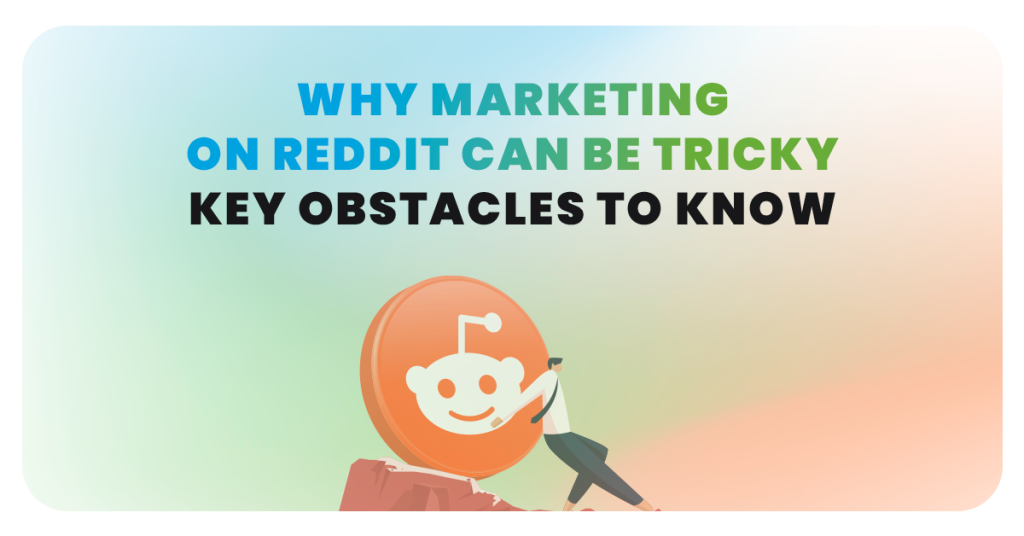 Digital Marketer’s Guide to Reddit: Tips and Strategies